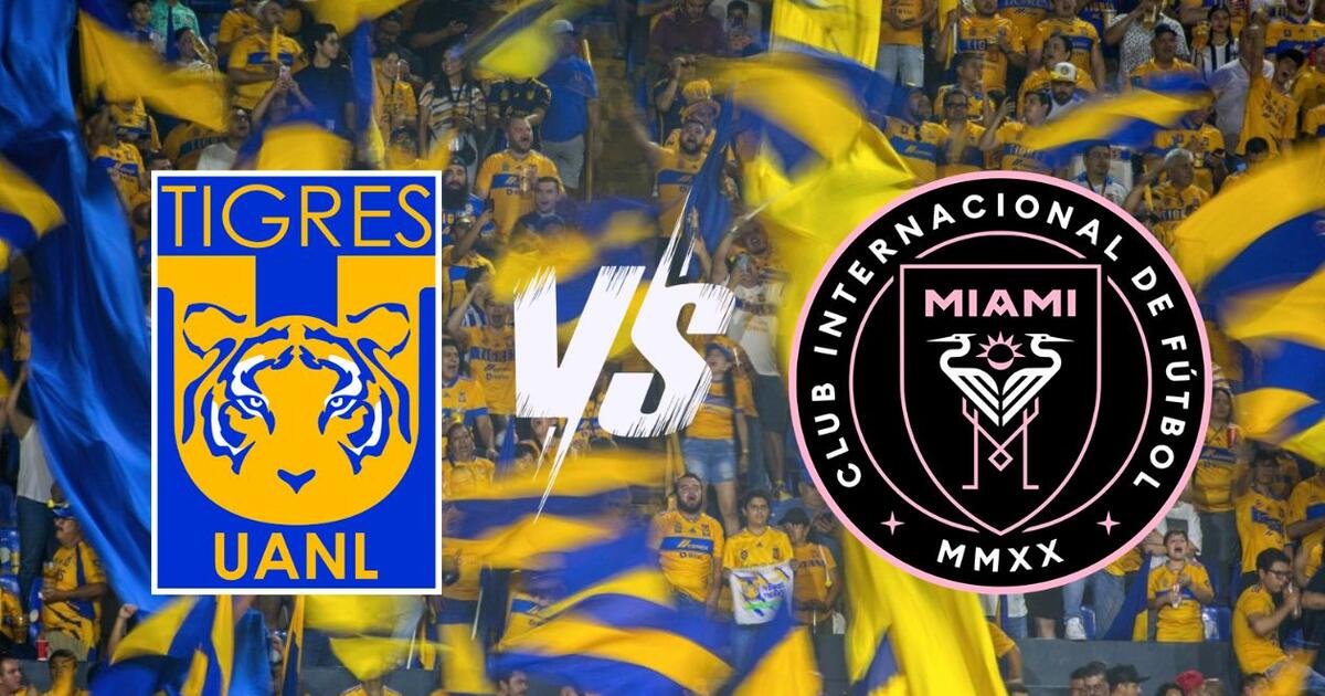 Tigres UANL vs Inter Miami EN VIVO HOY sábado 3 de agosto; Leagues Cup